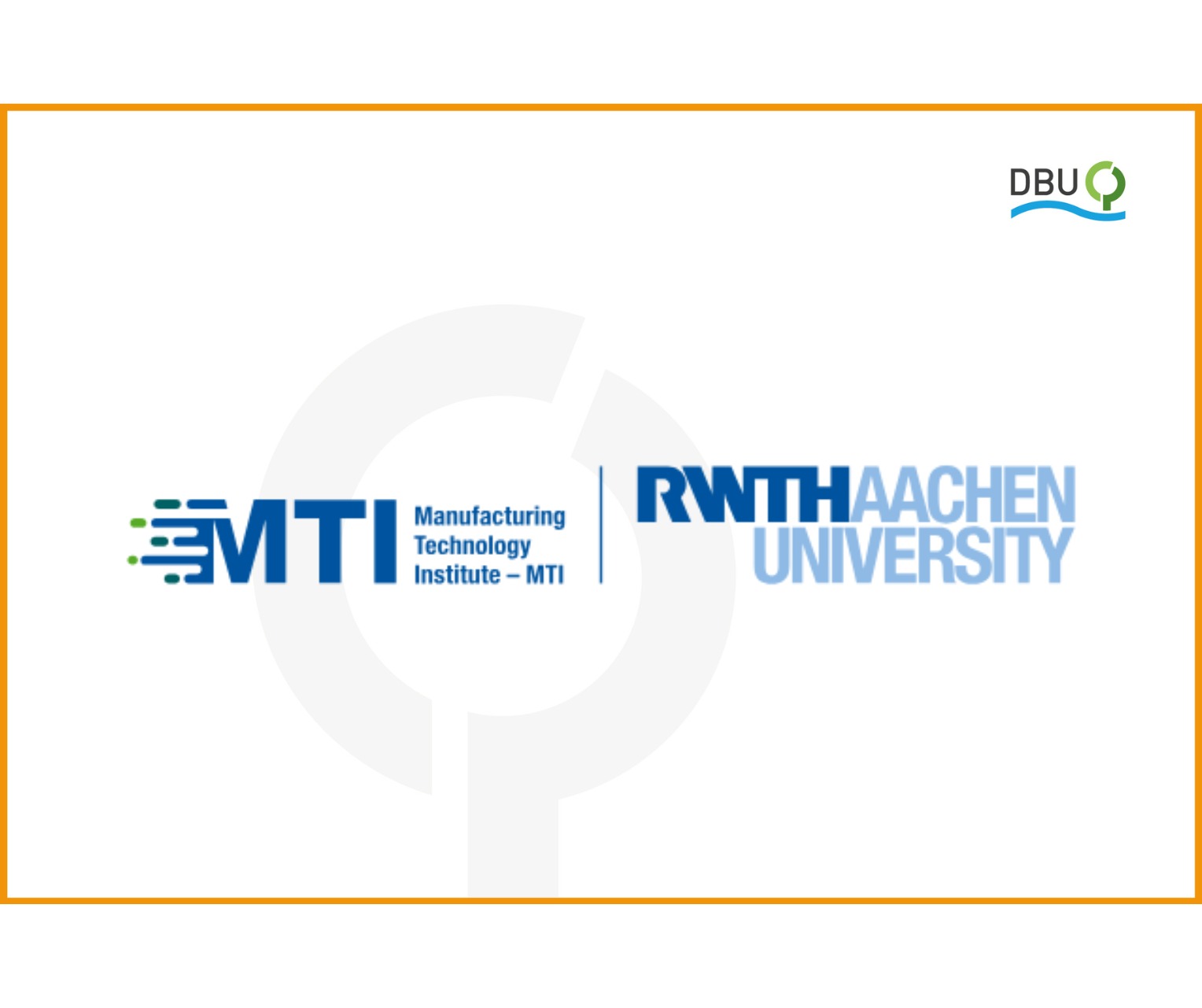 Good Practice: RWTH Aachen (MTI) - DBU