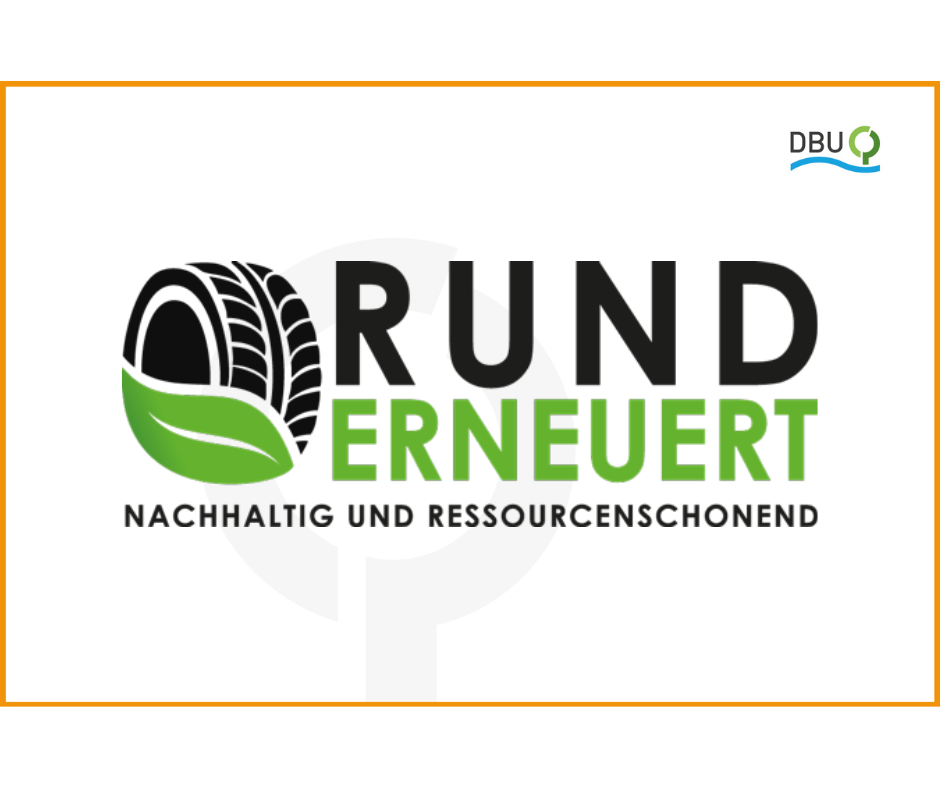 Good Practice: Runderneuert - DBU